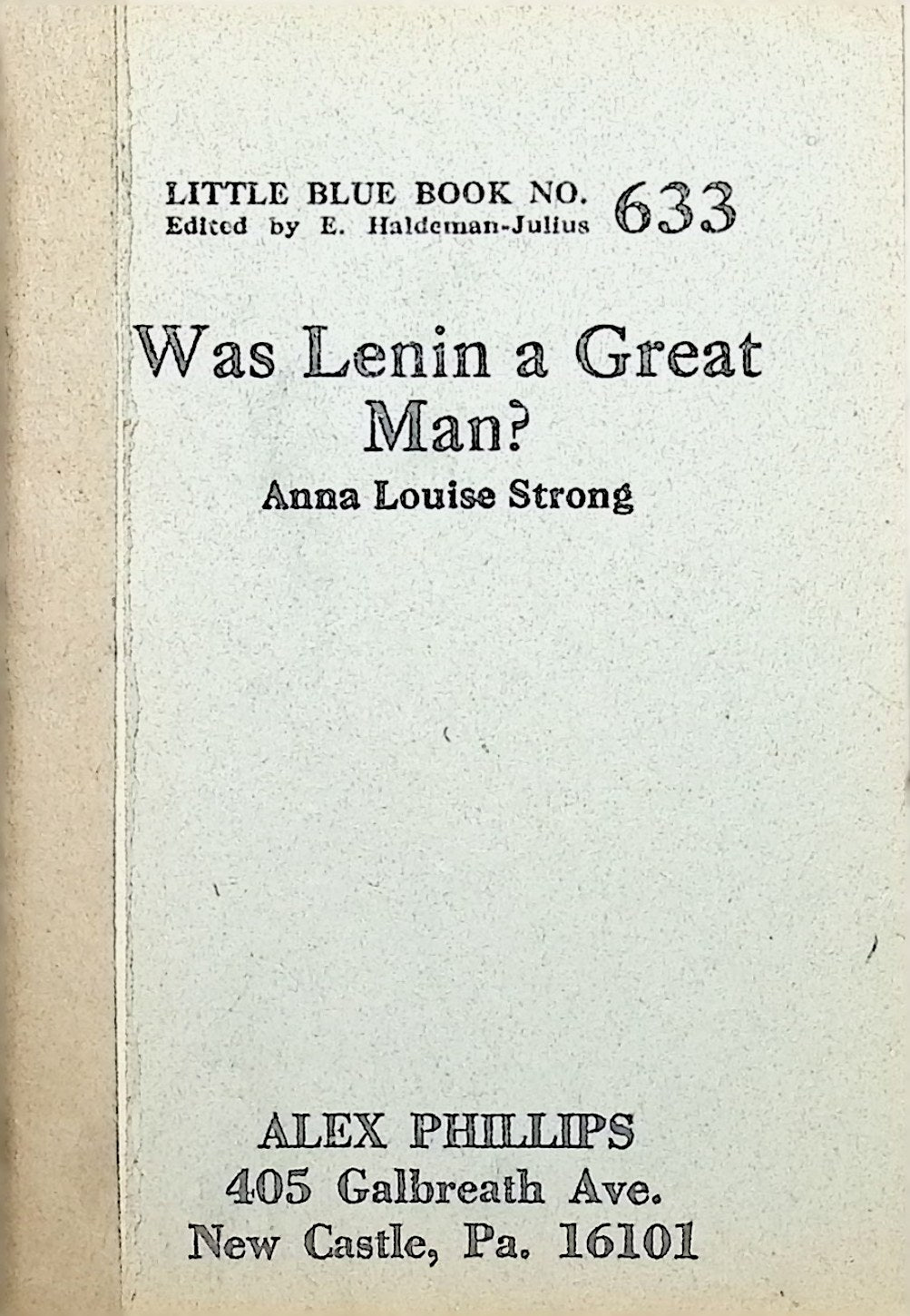 Was Lenin a Great Man? by Anna Louise Strong 1928 – Lady Izdihar