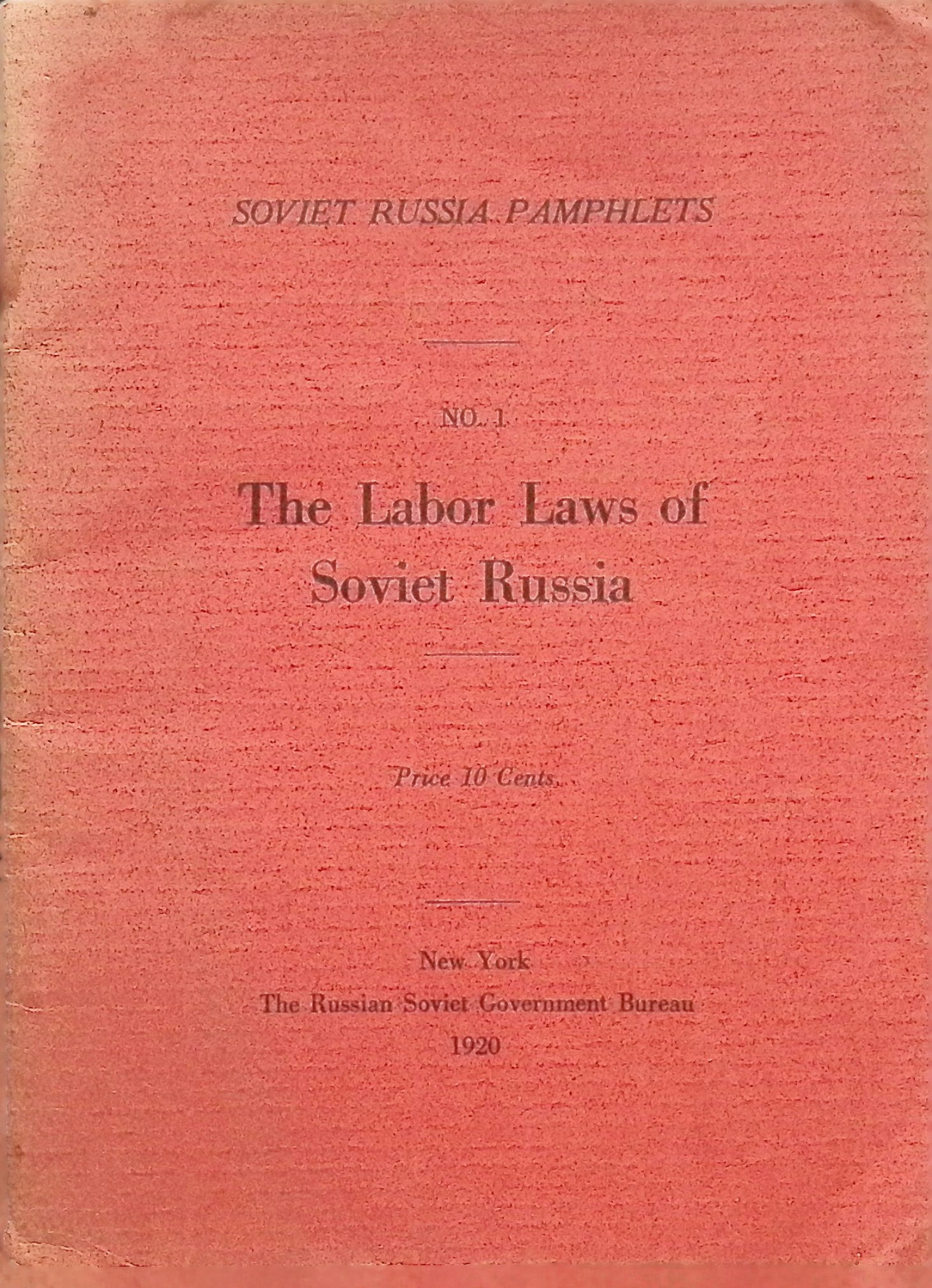The Labor Laws of Soviet Russia 1920 – Lady Izdihar