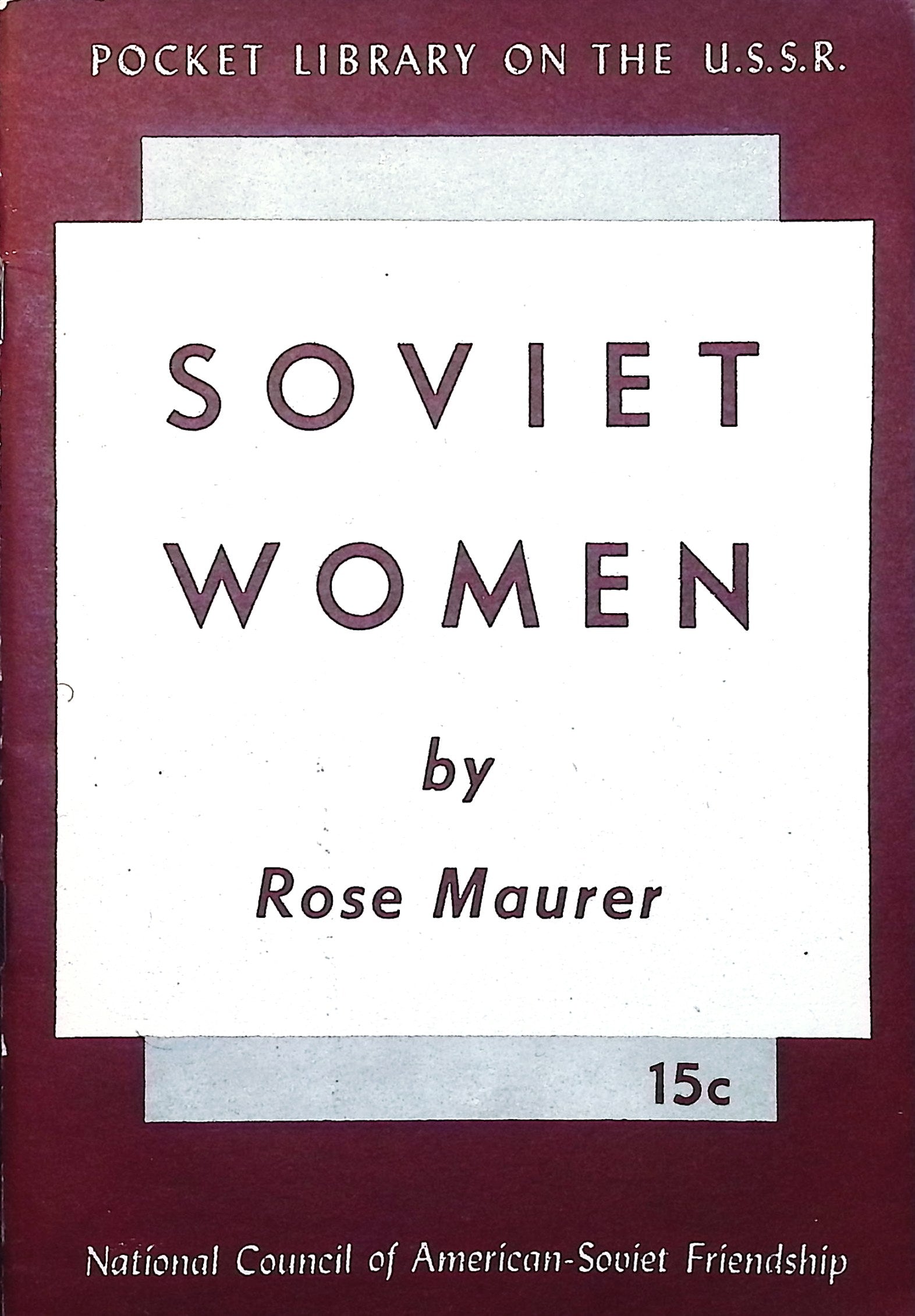 Soviet Women By Rose Maurer 1944 – Lady Izdihar