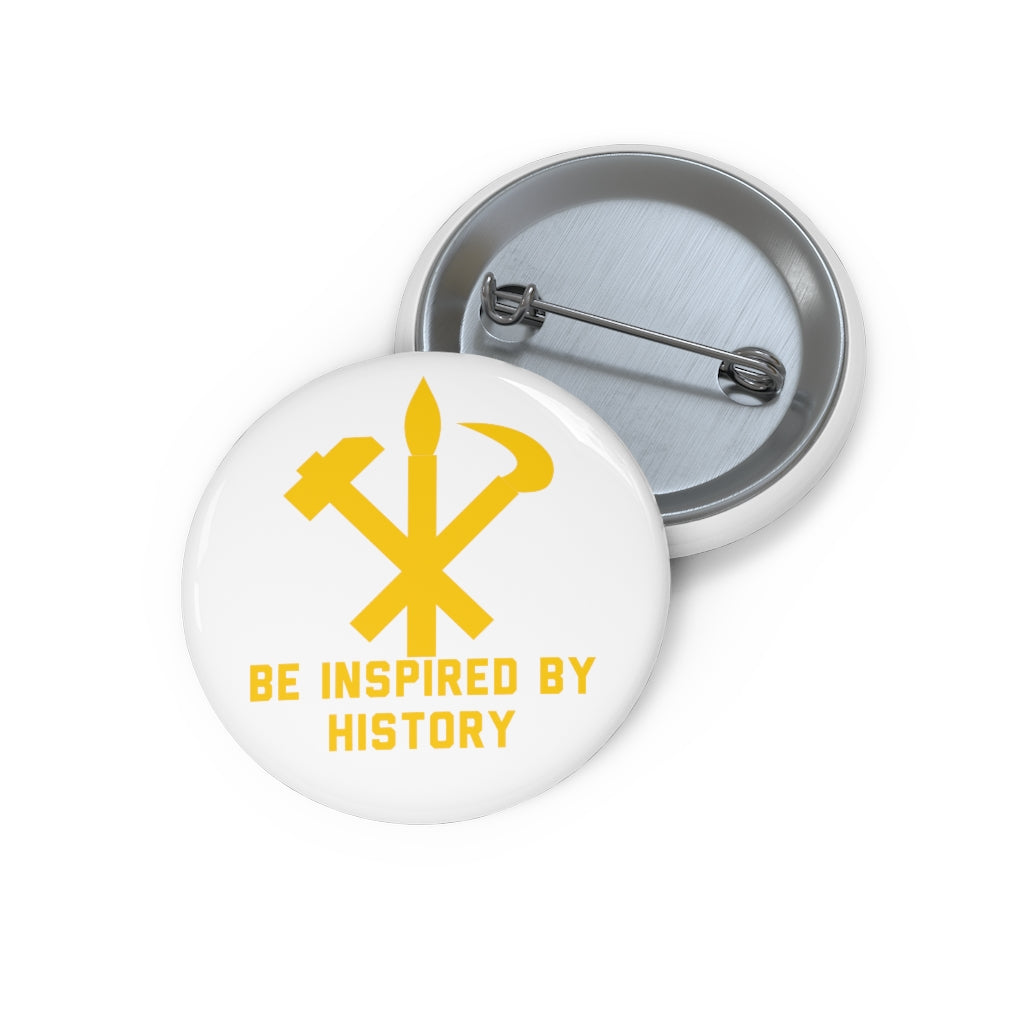 "Be Inspired By History" DPRK Pin – Lady Izdihar